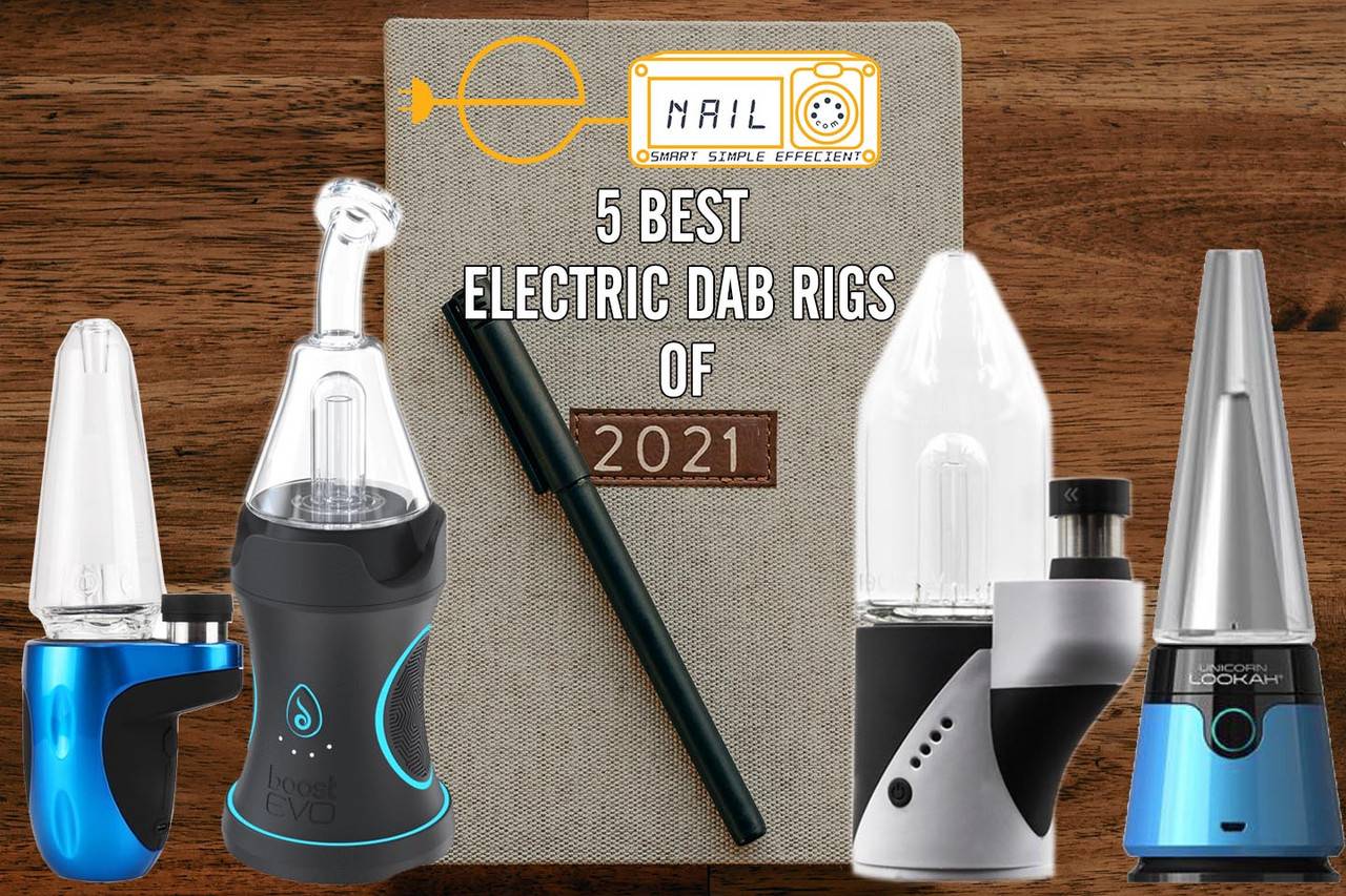 5 Best Electric Dab Rigs of 2021 | Electronic Rig | Portable - E-Nail.com